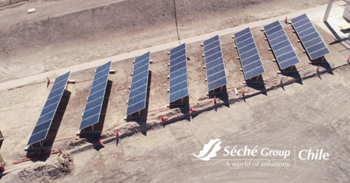 Séché Group Chile logra el 100% de autosuficiencia energética diurna ...